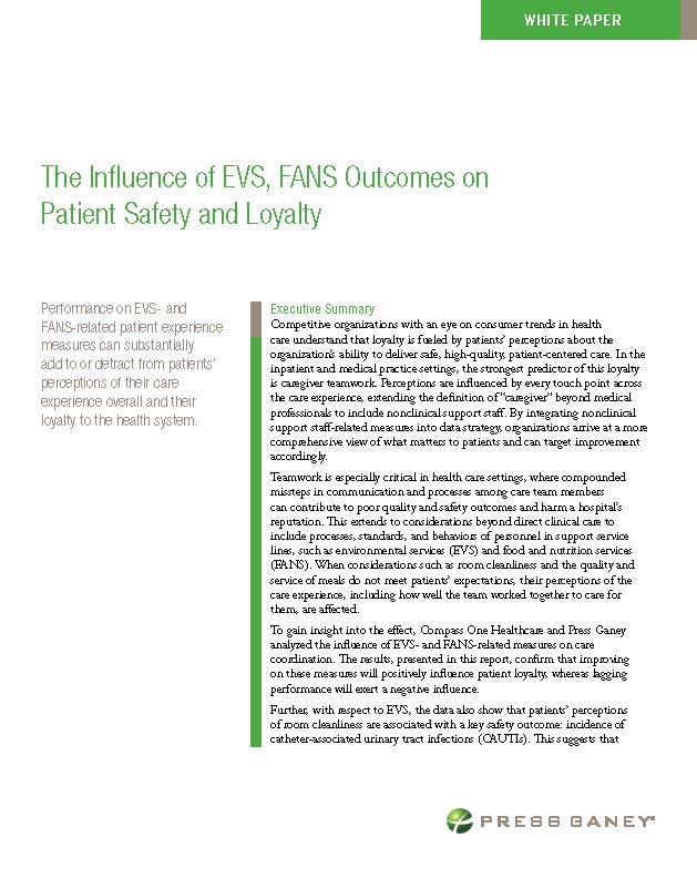 Influence of EVS, FANS Outcomes on Patient Safety and Loyalty