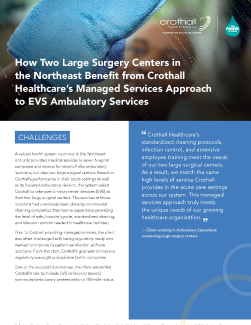Crothall Healthcare's EVS Ambulatory Services - Case Study