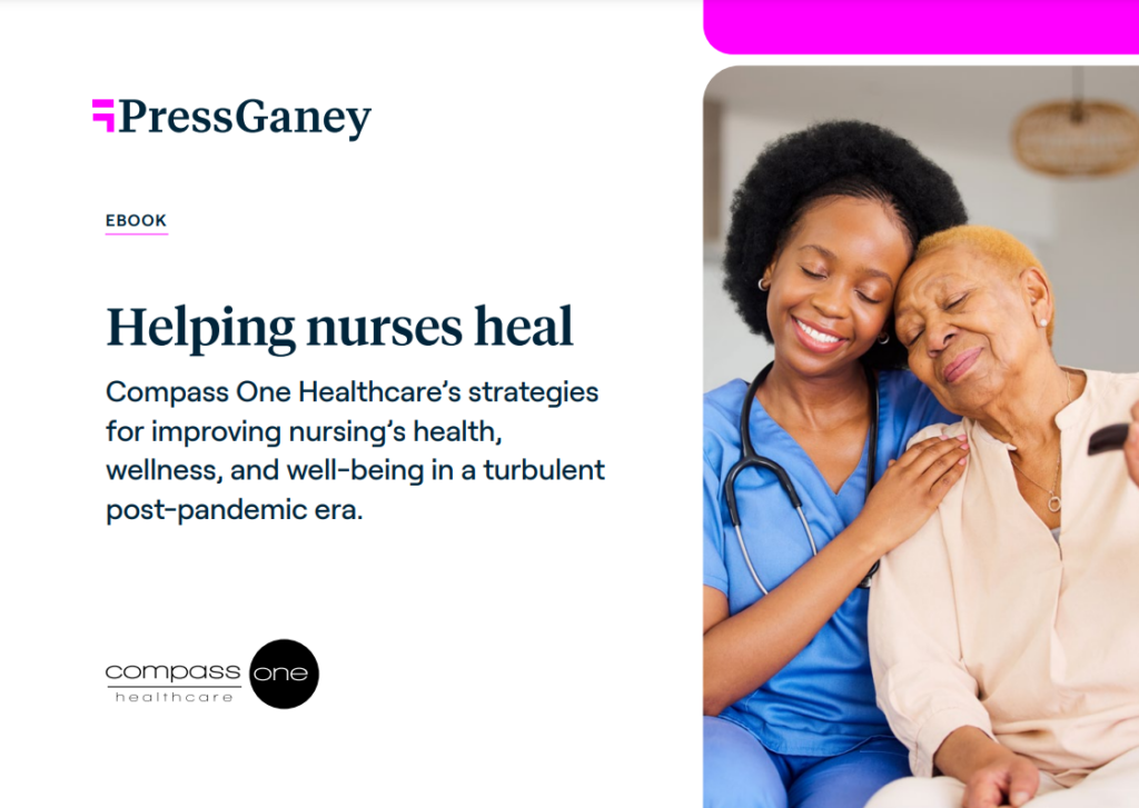 Press Ganey and Compass One Healthcare Collaborate with American Nurses ...